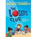 The Losers Club: Andrew Clements: 9780399557583: Amazon.com: Books