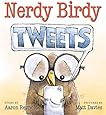 Nerdy Birdy Tweets: Aaron Reynolds, Matt Davies: 9781626721289: Amazon ...