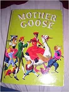 Mother Goose - Complete Book Of Nursery Rhymes: Whitman Publishing ...