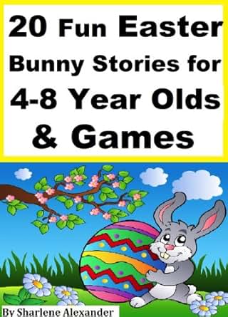 20 Fun Easter Bunny Stories for 4-8 Year Olds & Games - Kindle edition ...