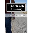 The Tenth Inning: Jennifer Staley: 9780999649503: Amazon.com: Books