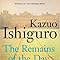 The Remains of the Day: Amazon.co.uk: Kazuo Ishiguro: 8601404211485: Books