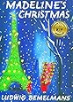 Madeline's Christmas (Madeline): Amazon.co.uk: Ludwig Bemelmans: Books