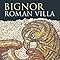 Bignor Roman Villa: Amazon.co.uk: Miles Russell, David Rudling ...
