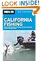 Moon California Fishing: The Complete Guide to Fishing on Lakes ...