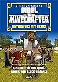 Die inoffizielle Bibel für Minecrafter: Geschichten der Bibel, Block ...