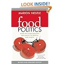 Food Politics: How the Food Industry Influences Nutrition, and Health ...