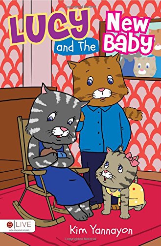 Book review of Lucy and the New Baby - Readers' Favorite: Book Reviews ...