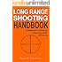 How to Build Your Own Shooting Range | Long Range Shooting for Accuracy ...