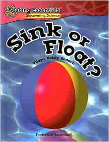 Sink or Float? (Reading Essentials Discovering & Exploring Science ...