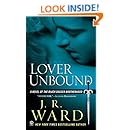 Lover Unbound (Black Dagger Brotherhood, Book 5): J.R. Ward ...