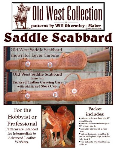 Saddle Scabbard Pattern Pack (Patterns for Making Leather Rifle or ...