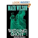 Amazon.com: Wedding Ghost (A Modern Magics Story Book 0) eBook: Maer ...