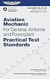 Aviation Mechanic Practical Test Standards for Airframe, Powerplant and ...