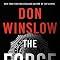 The Force: A Novel: Don Winslow: 9780062664419: Amazon.com: Books