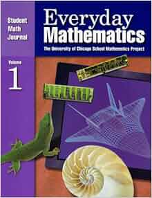 Everyday Mathematics: Student Math Journal Grade Level 6: University of ...
