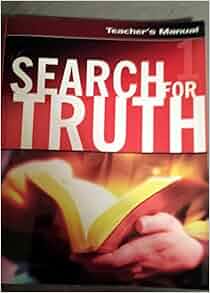 SEARCH FOR TRUTH #1 Home Bible Study Course. TEACHER'S MANUAL: World ...