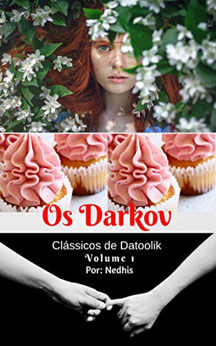 Os Darkov (Clássicos de Datoolik Livro 1) - eBook, Resumo, Ler Online e ...