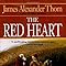 The Red Heart: A Novel: James Alexander Thom: 9780345364715: Amazon.com ...