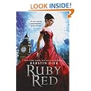 Ruby Red (The Ruby Red Trilogy): Kerstin Gier, Anthea Bell ...