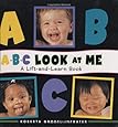 A B C Look At Me: ROBERTA GROBEL INTRATER: 9780843120127: Amazon.com: Books