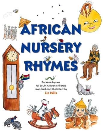 African Nursery Rhymes: Popular rhymes for South African children ...