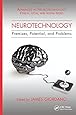 Neurotechnology: Premises, Potential, and Problems (Advances in ...