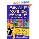 Amazon.com: Single Wide Female: The Bucket List Mega Bundle - 24 Books ...