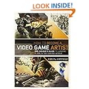 Amazon.com: How to Become a Video Game Artist: The Insider's Guide to ...