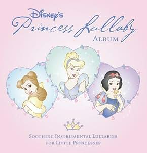 Disney - Princess Lullaby Album - Amazon.com Music