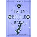 The Tales of Beedle the Bard (Harry Potter): J.K. Rowling ...