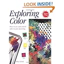 Exploring Color: How to Use and Control Color in Your Painting: Nita ...