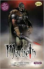 Macbeth: The Graphic Novel (American English, Plain Text Edition): John ...