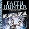 Broken Soul (Jane Yellowrock): Faith Hunter: 9780451465955: Amazon.com ...