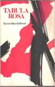 Tabula Rosa: Rachel Blau Duplessis: 9780937013199: Amazon.com: Books