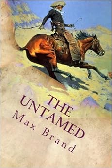 The Untamed: Amazon.co.uk: Brand, Max: 9781546787860: Books