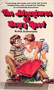 The Adventures of Henry Reed Collection (Henry Reed, Inc. / Henry Reed ...