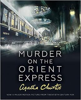 Murder on the Orient Express: Illustrated Edition: Christie, Agatha ...