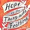 Hope Is the Thing with Feathers: The Complete Poems of Emily Dickinson ...