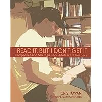 Amazon.com: I Read It, but I Don't Get It: Comprehension Strategies for ...