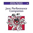 Java Performance Companion: Hunt, Charlie, Parhar, Poonam, Rutisson ...