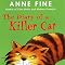 The Diary of a Killer Cat: Fine, Anne, Cox, Steve: 9780374317799 ...