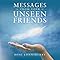 Messages From Your Unseen Friends: Volume I: Lonnsburry, Boni ...