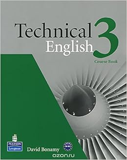 Technical English 3: Course Book: Amazon.co.uk: David Bonamy: Books