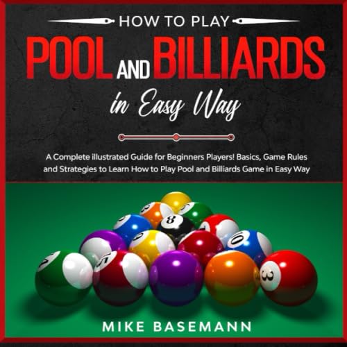 Mua How to Play Pool and Billiards in Easy Way: A Complete illustrated ...