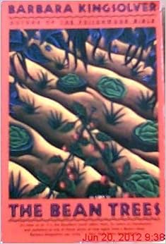 The Bean Trees: Barbara Kingsolver: 9780060915544: Amazon.com: Books
