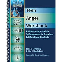Teen Anger Workbook - Facilitator Reproducible Self-Assessments ...