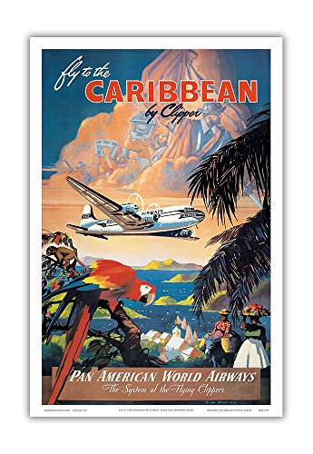 Fly to the Caribbean by Clipper - Pan American World Airways - Vintage Airline Travel Poster by ...