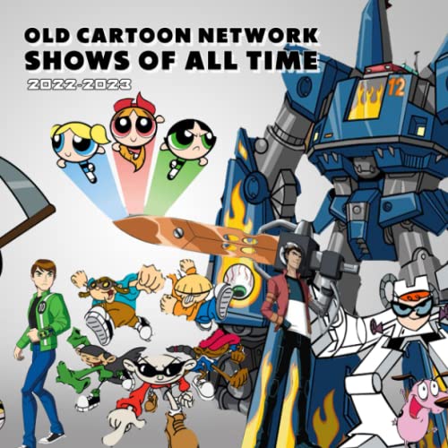 Old Cartoon Network Shows Of All Time 2022 Calendar Nostalgia ...
