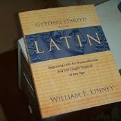 Getting Started with Latin: Beginning Latin for Homeschoolers and Self ...